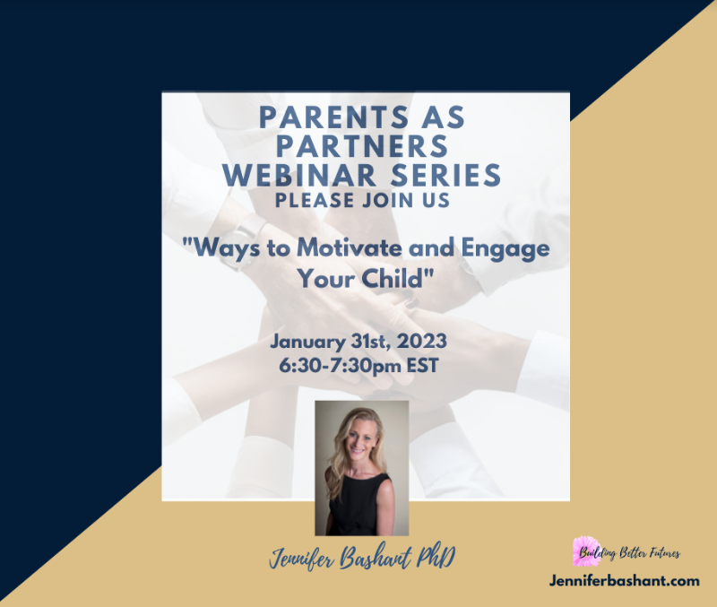 Parents as Partners Webinar Series: Ways to Motivate and Engage Your ...
