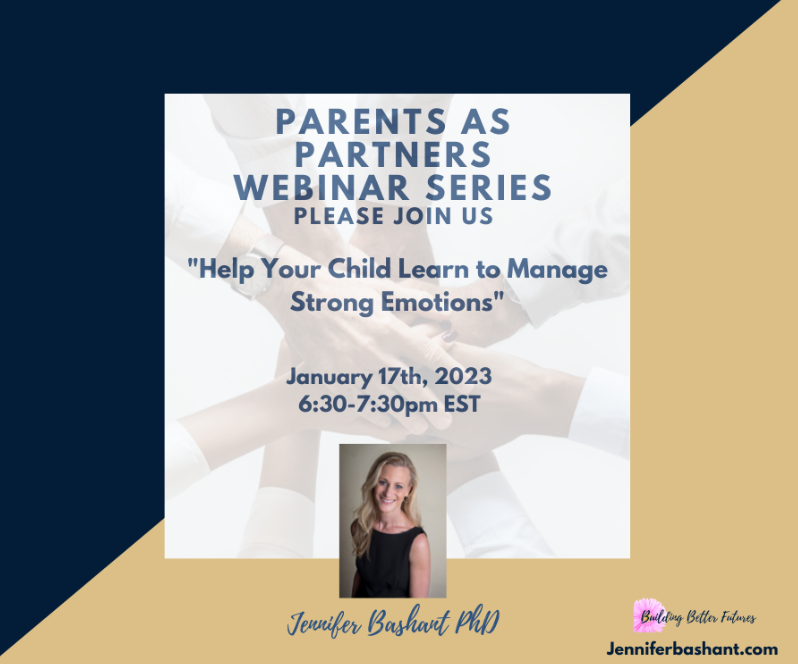 Parents as Partners Webinar Series: Help Your Child Learn to Manage ...